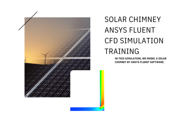 Solar Chimney ANSYS Fluent CFD Simulation Training - MR CFD
