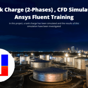 Gas and Petrochemical CFD Training Package for Beginners, 10 Practical ...