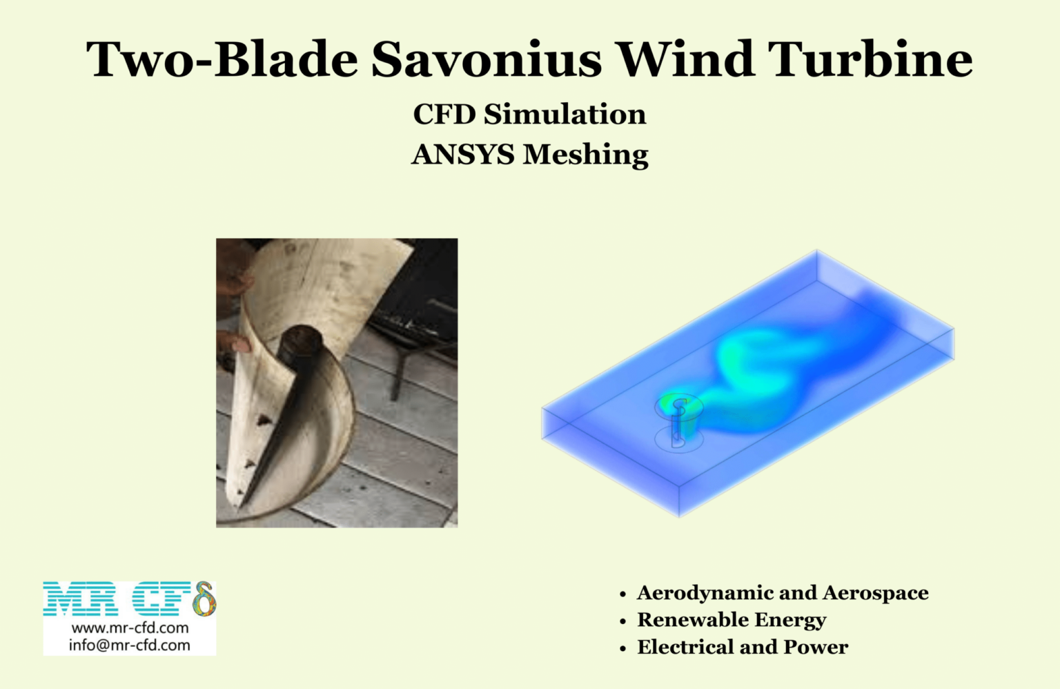 Two-Blade Savonius Wind Turbine CFD Simulation (3-D) - MR CFD