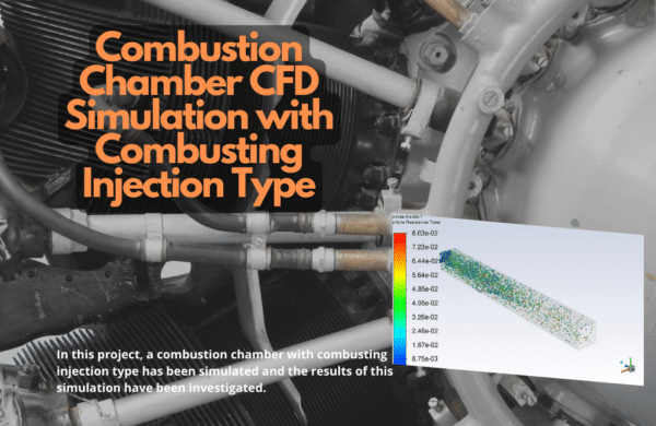 Combustion Chamber with Combusting Particle - MR CFD