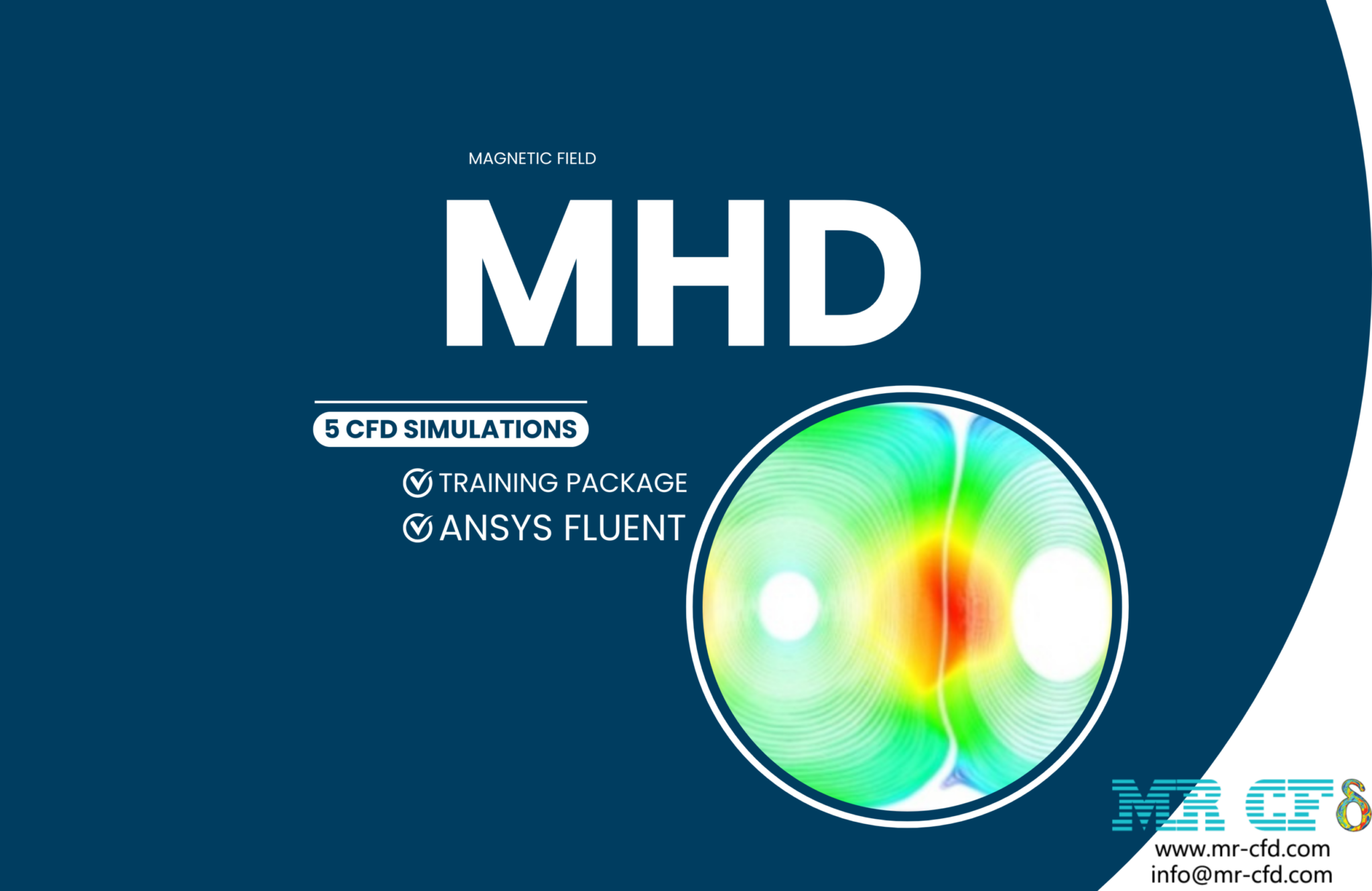 MHD (Magnetic Field): ANSYS Fluent Training Package, 5 CFD Simulations - MR CFD