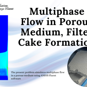 Eulerian Multiphase Model, Training Package, Advanced, 10 Practical Exercises - MR CFD