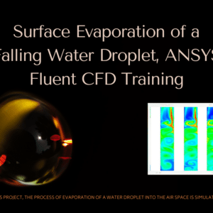 MIXTURE Multiphase Model, CFD Training Package, 10 Practical Exercises