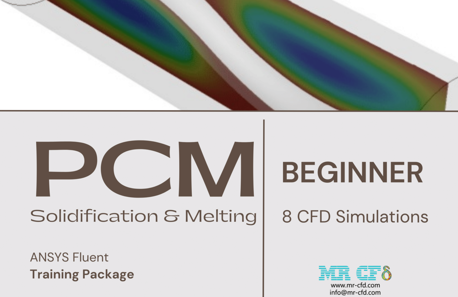 Phase Change Material (PCM) CFD Training Package, 10 Learning Products