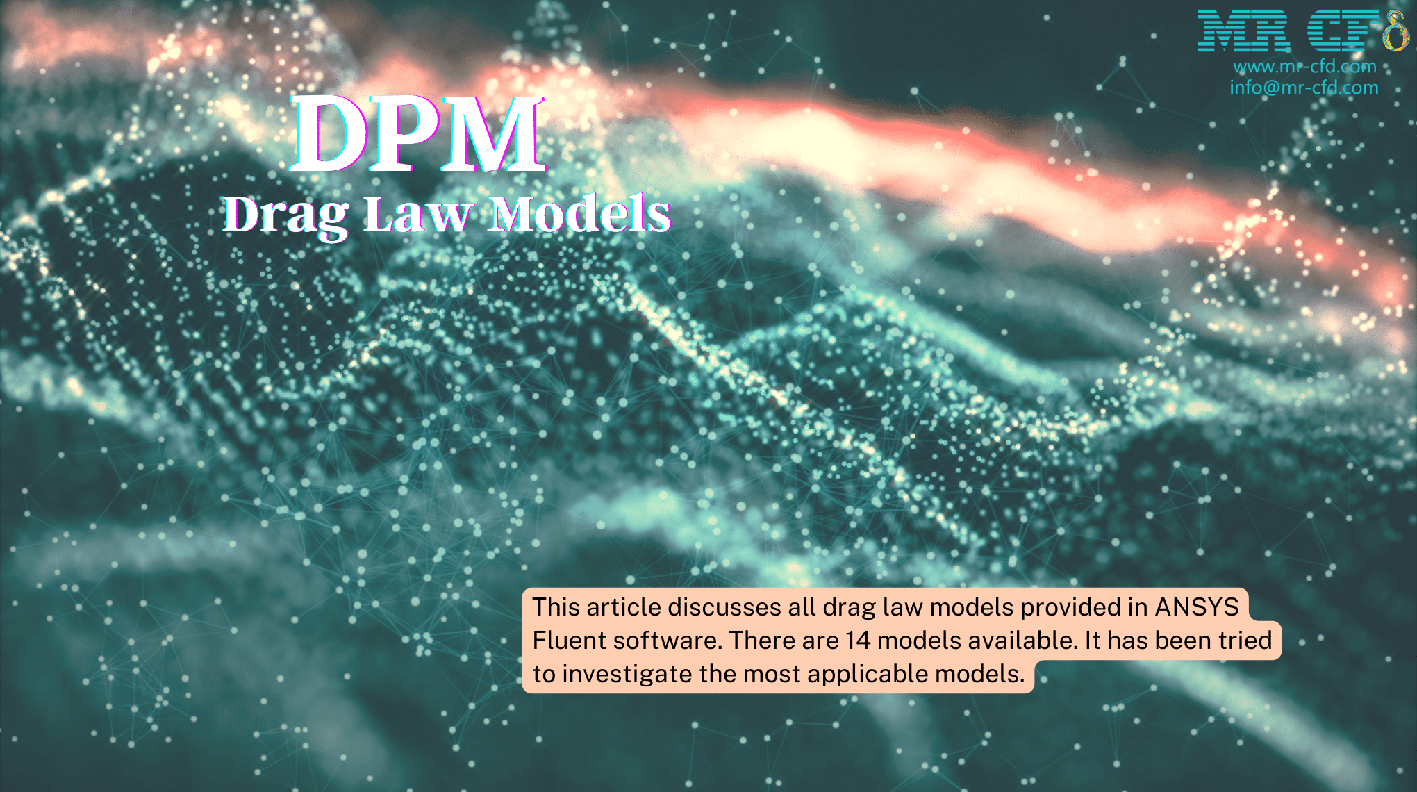 Discrete Phase Model (DPM): Drag Law - MR CFD