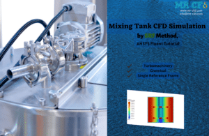 Mixing Tank CFD Simulation by SRF Method, ANSYS Fluent