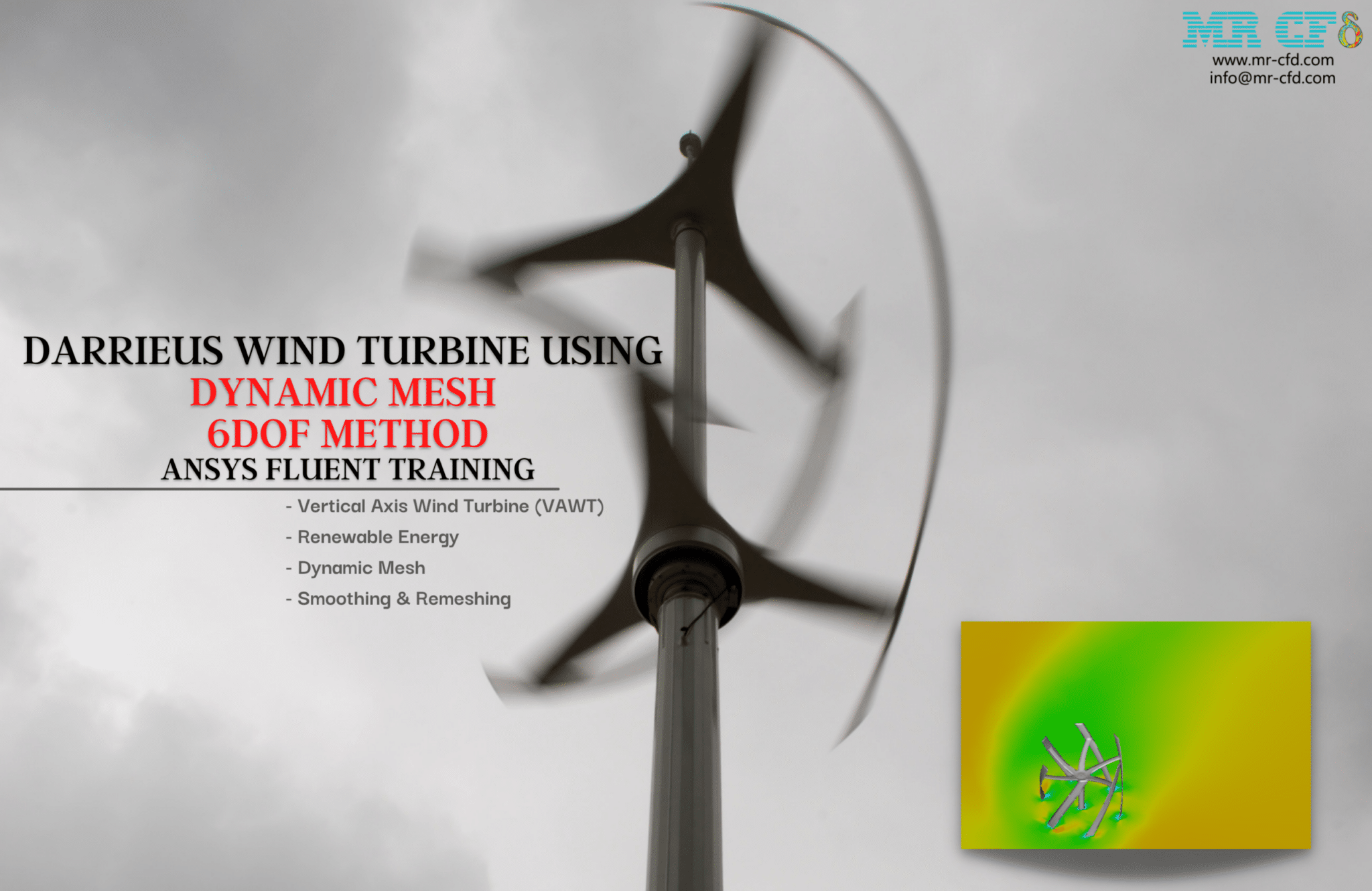 Darrieus Wind Turbine CFD Simulation by Dynamic Mesh Method