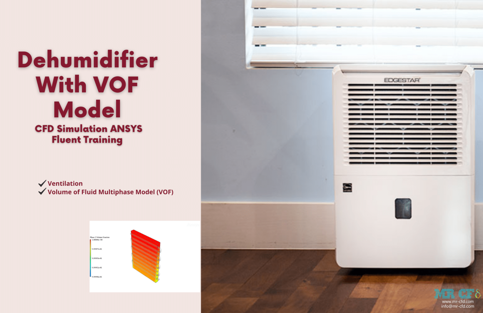 Dehumidifier With VOF Model, CFD Simulation ANSYS Fluent Training - MR CFD