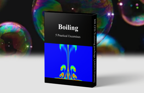 Boiling CFD Simulation Training Package, 5 Projects by ANSYS Fluent ...