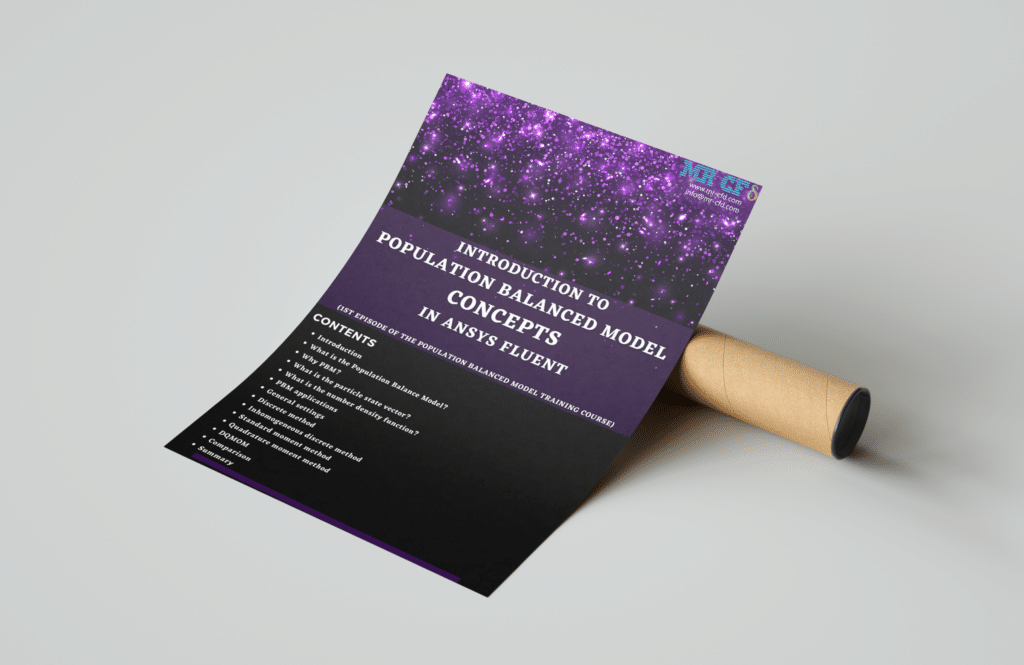 Population Balanced Model Concepts in ANSYS Fluent - MR CFD