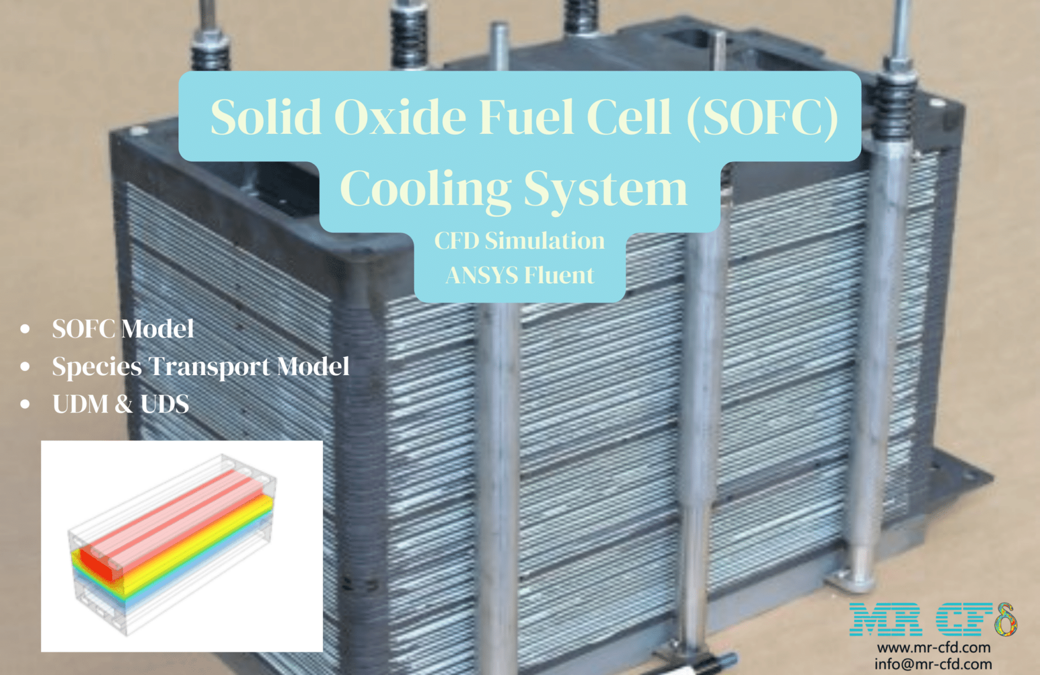 Solid Oxide Fuel Cell, SOFC, Cooling System, CFD Simulation - MR CFD