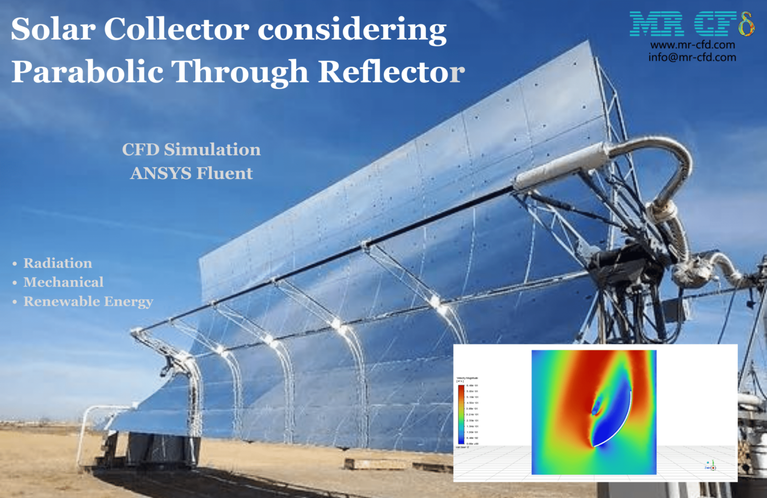 Solar Collector Cfd Simulation Considering Parabolic Through Reflector Ansys Fluent Mr Cfd