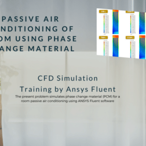 PCM: Solidification and Melting Training Package, 11 Intermediate CFD Simulations - MR CFD