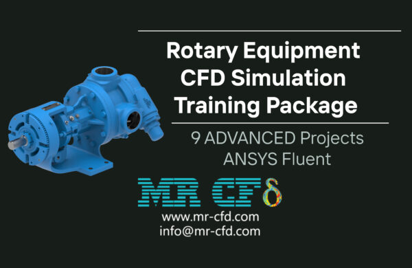 Rotary Equipment CFD Simulation Training Package: 9 Advanced Projects ...